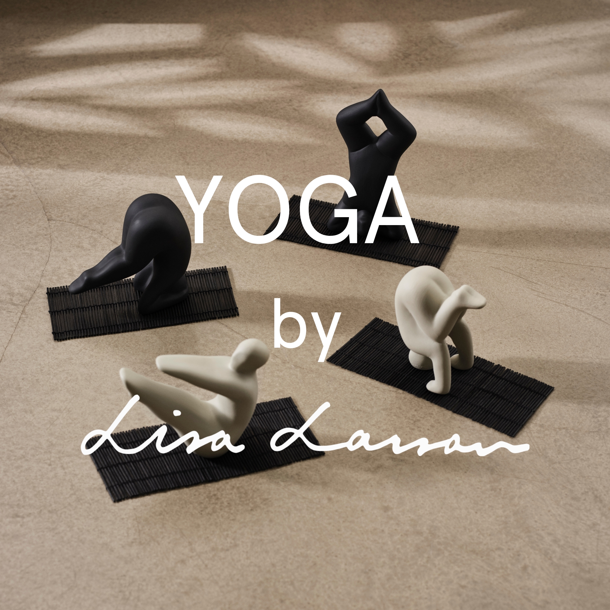Yoga by Lisa Larson | Handla kollektionen online | Designtorget.se